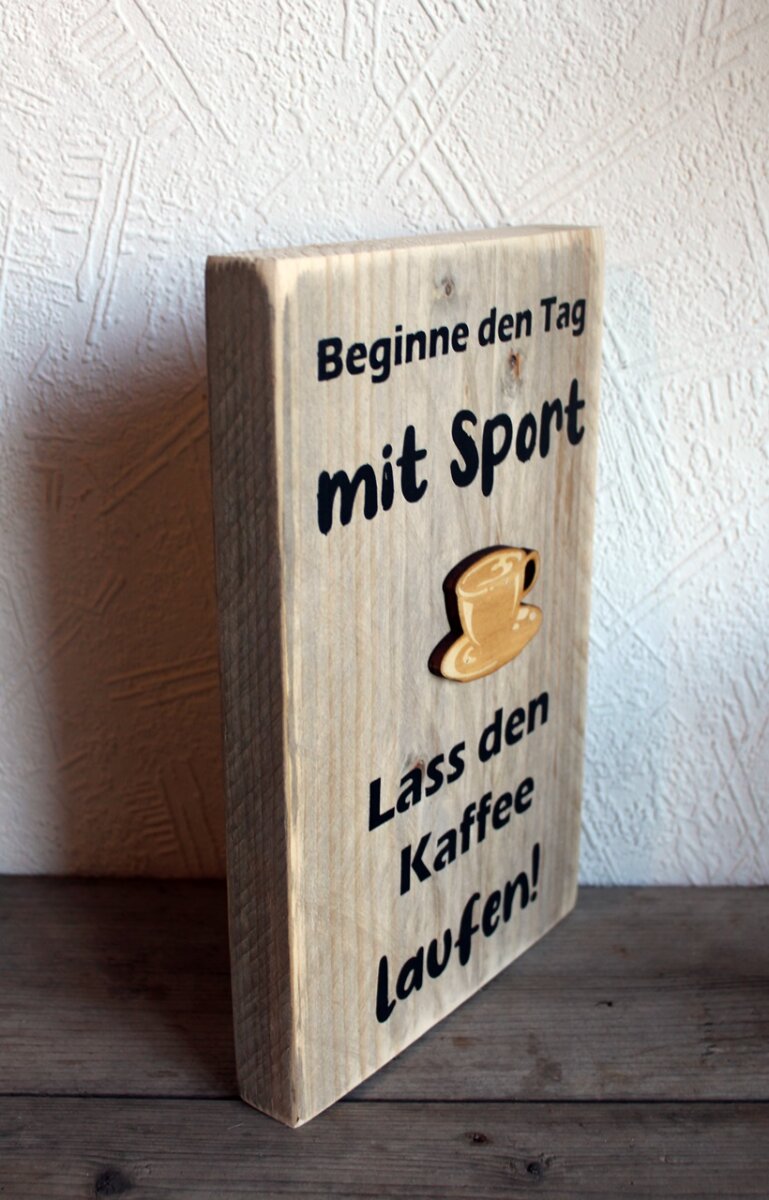 Holzschild Kaffee Sport, 17,95
